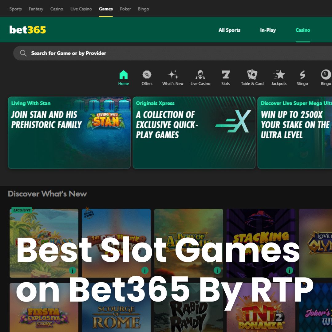 Best Slot Games on Bet365 - BestCasinoHQ